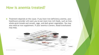Anemia | PPTX | Blood Disorders | Diseases and Conditions