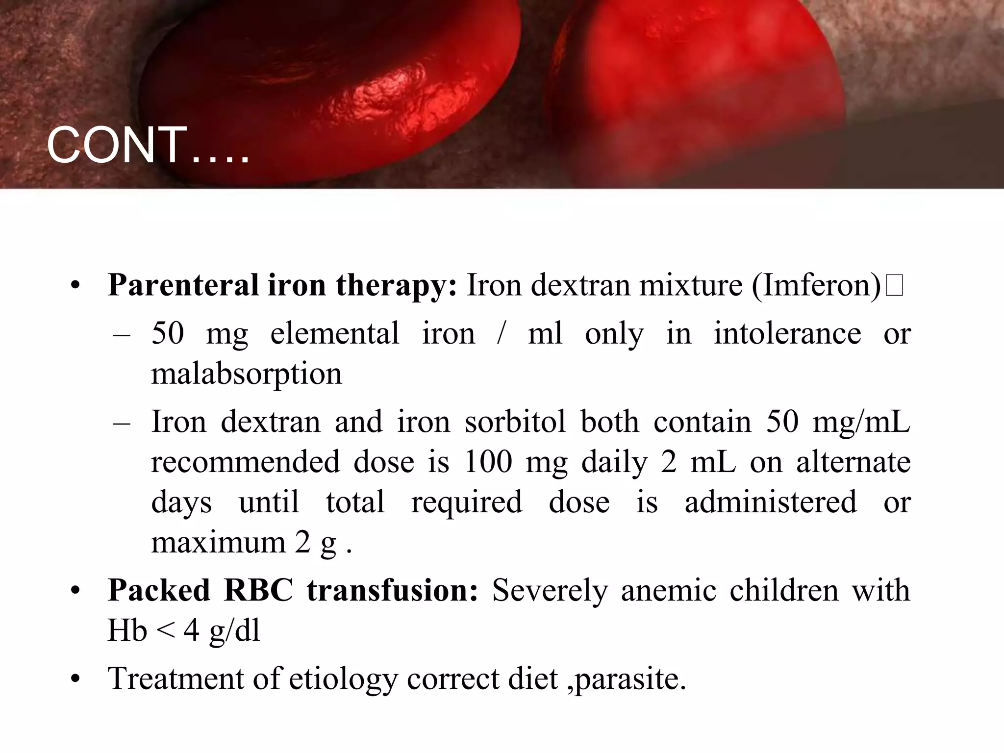 ANEMIA IN PEDIATRICS: IRON DEFICIENCY ANEMIA, MEGALOBLASTIC ANEMIA ...