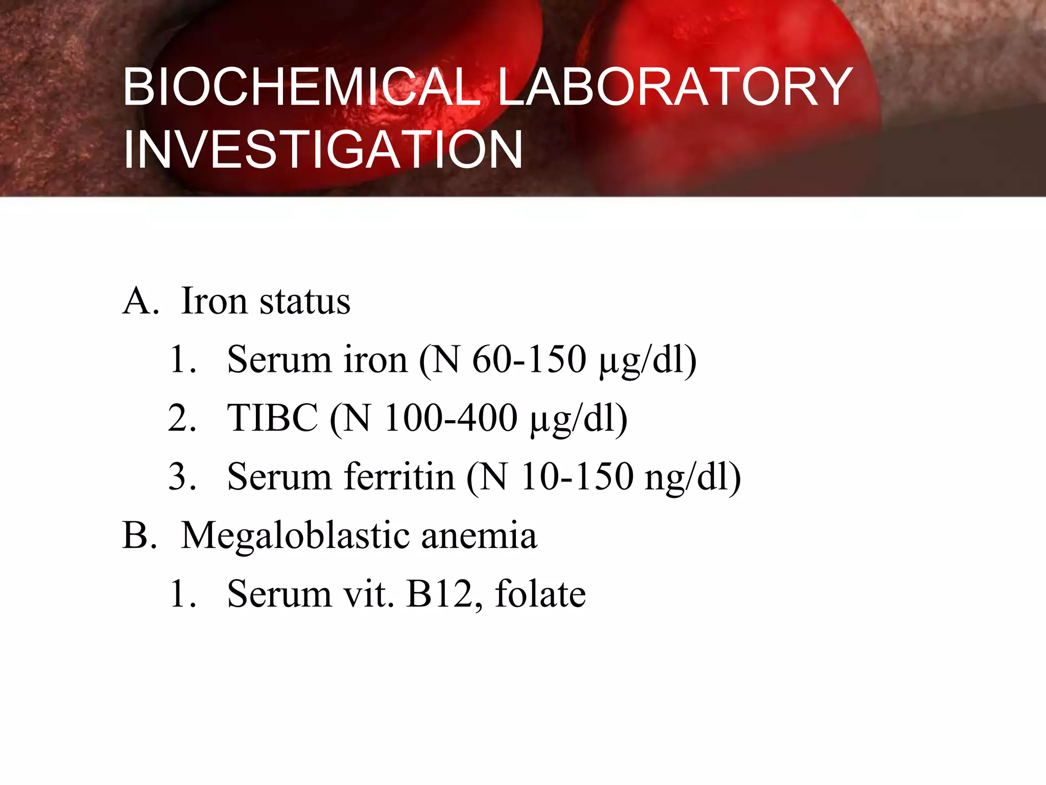 ANEMIA IN PEDIATRICS: IRON DEFICIENCY ANEMIA, MEGALOBLASTIC ANEMIA ...