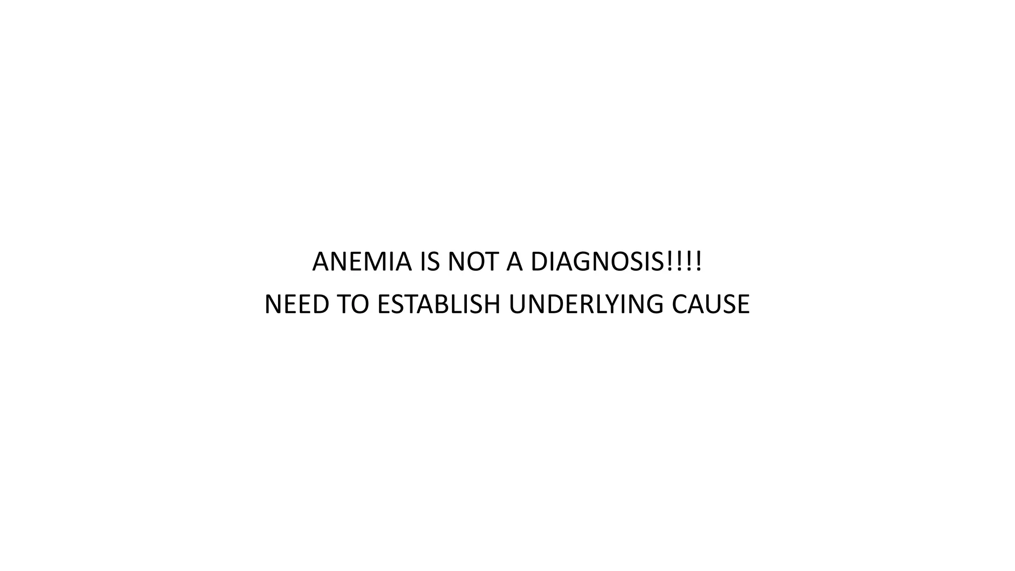 anemia approach definition investigation | PPTX