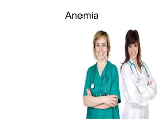 disease condition seen in adolescent girl " ANEMIA" | PPT | Blood ...