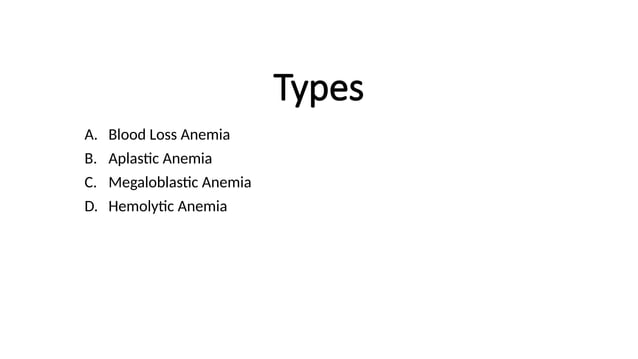 ANEMIA , causes, types , treatment and some important factors | PPT