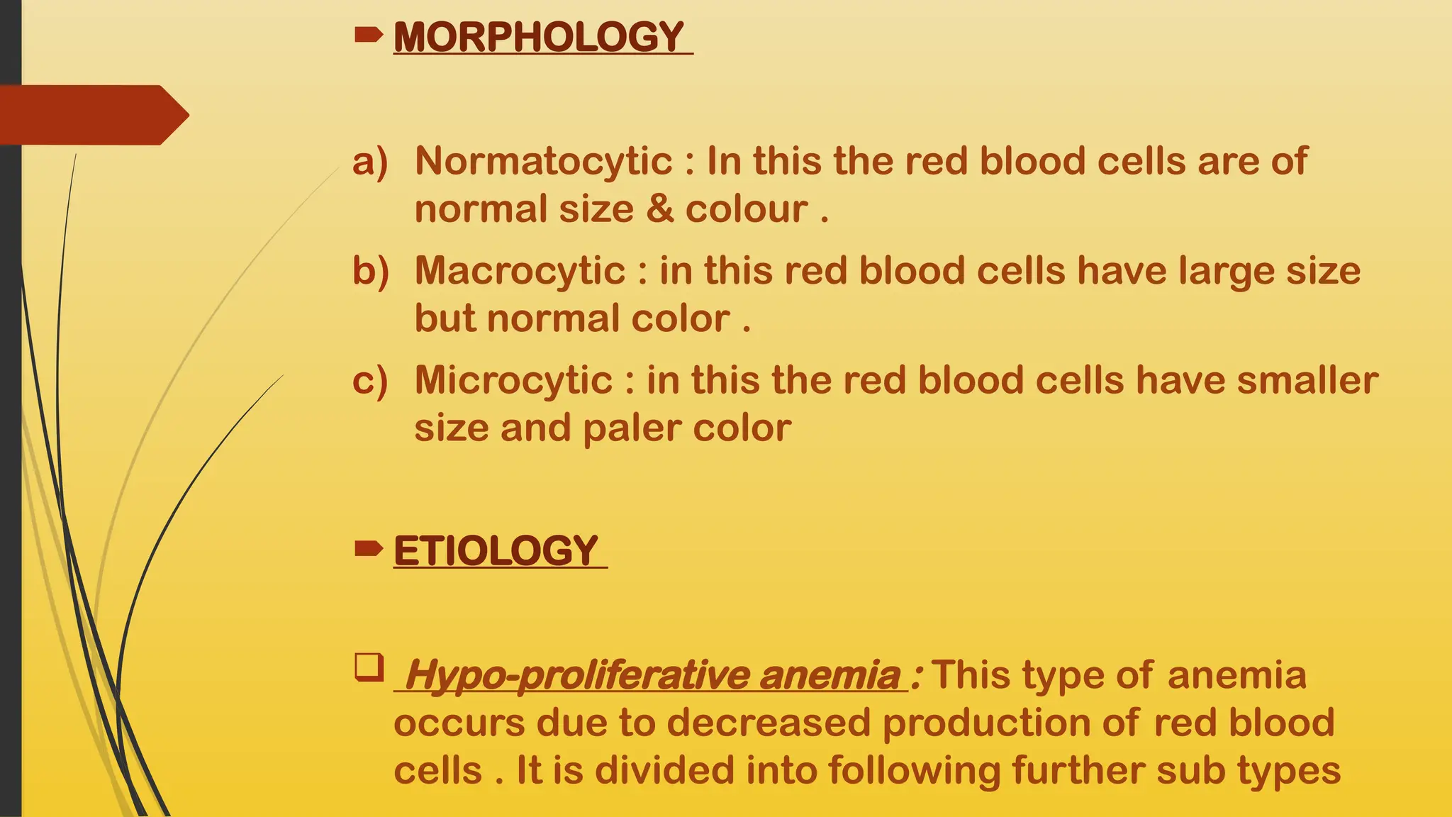anemia.pptx(Anemia is a hematological disorder i.e. the disorder of ...
