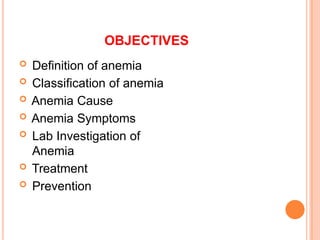 Anemia is a condition where the body lacks enough healthy red blood ...