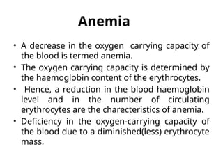 Anemia: Causes, Clinical Features, Care! | PPTX