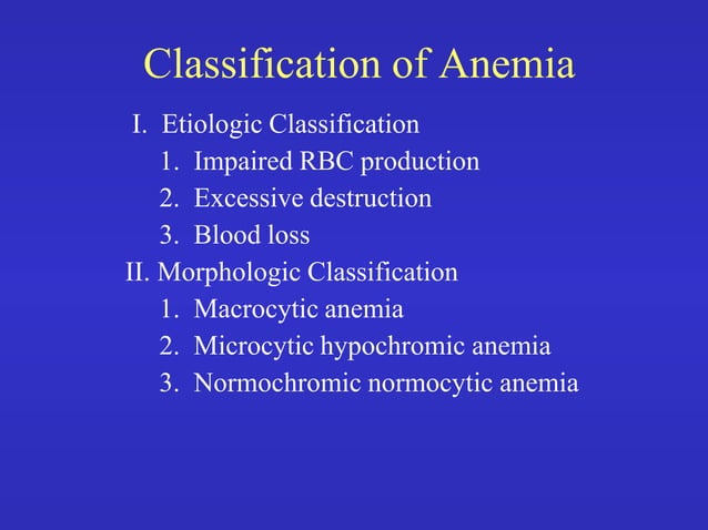 anemia-and-its-classification-1228038803337827-8.pptx