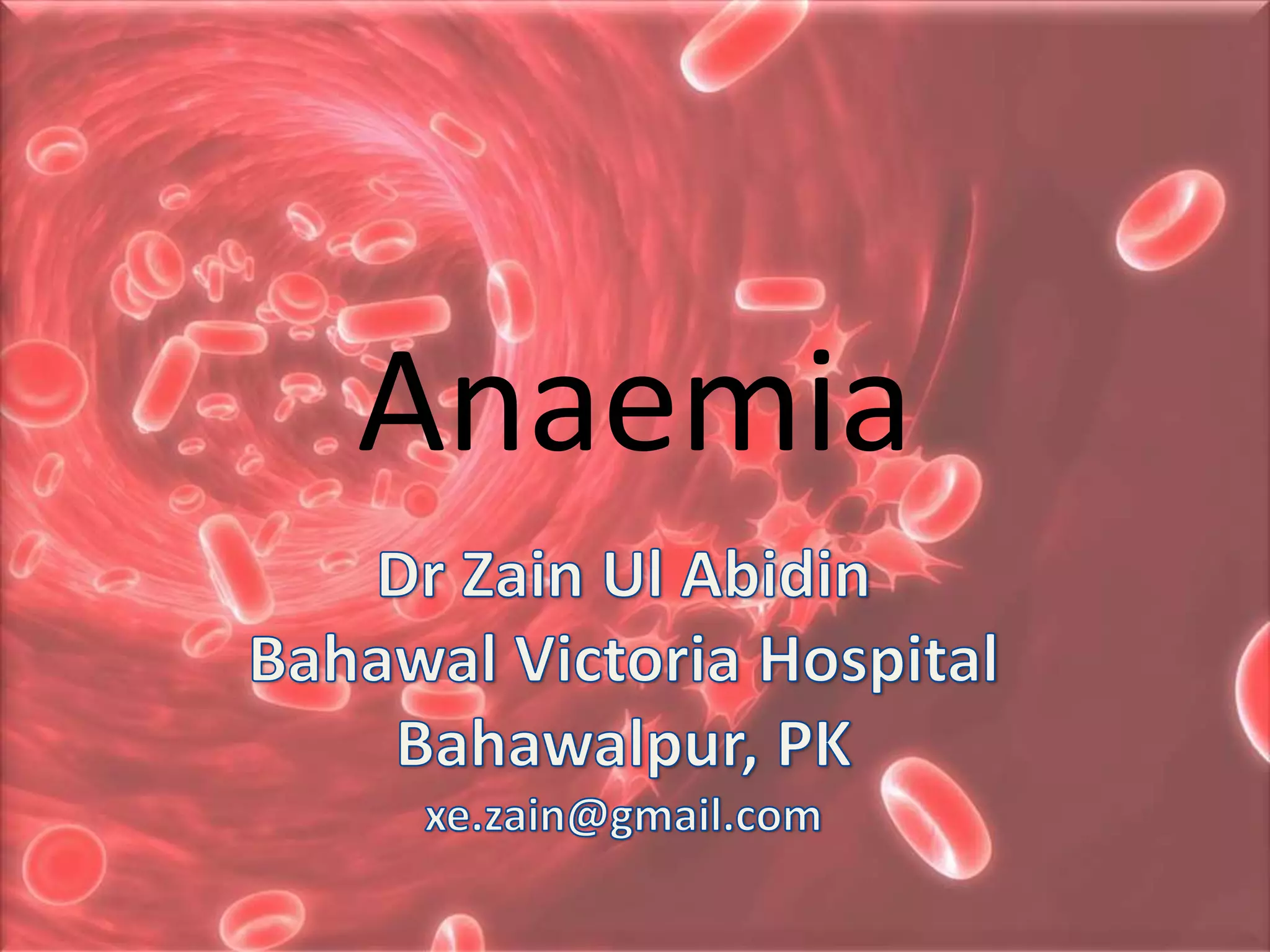Anemia Presentation | PPTX