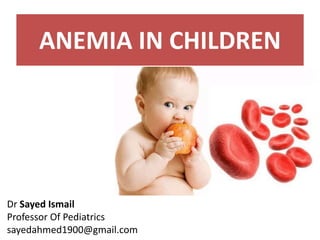 Anemia in children | PPTX