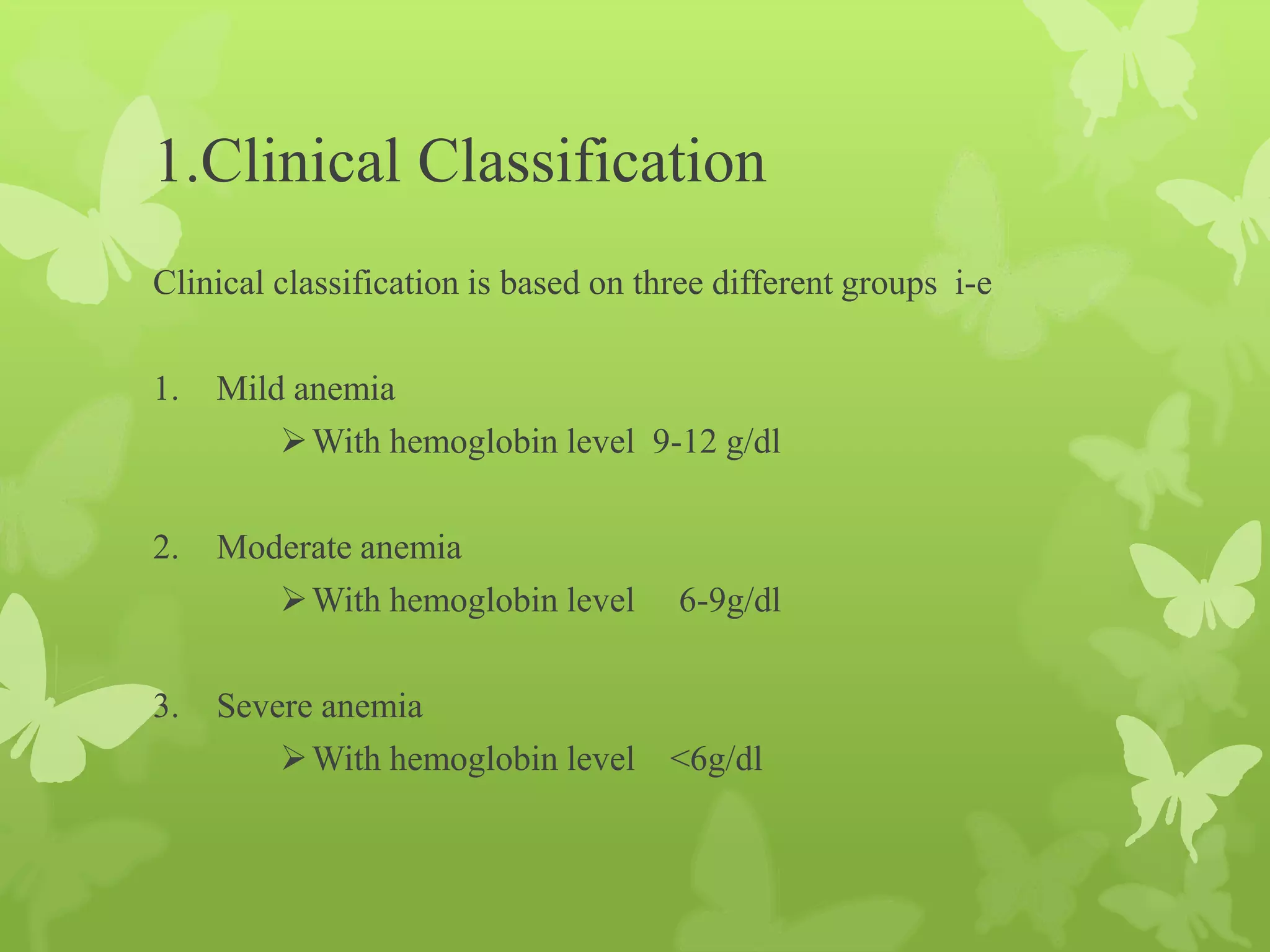 Anemia and its classification | PPTX