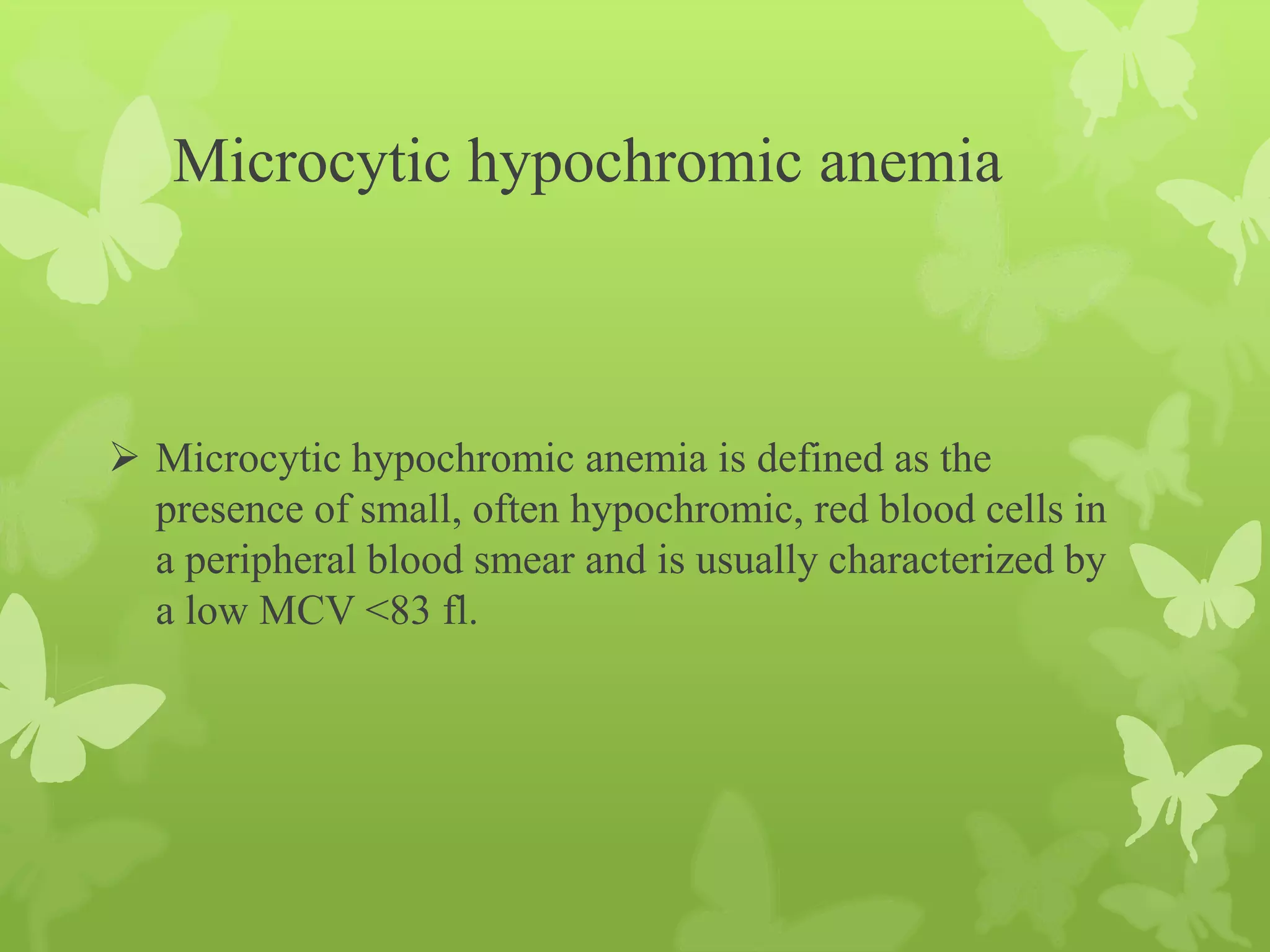 Anemia and its classification | PPTX