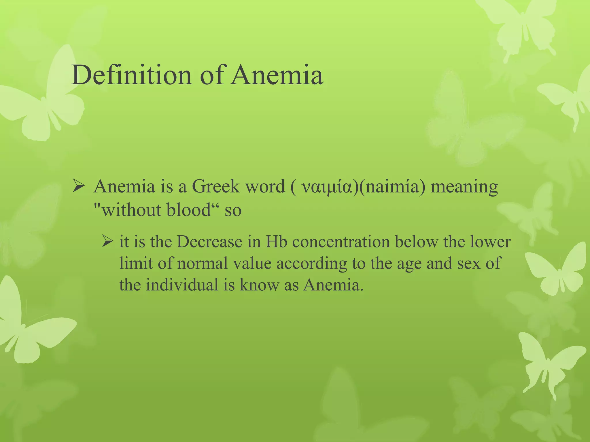 Anemia and its classification | PPTX
