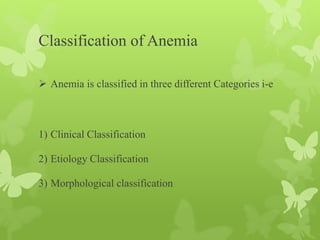 Anemia and its classification | PPTX