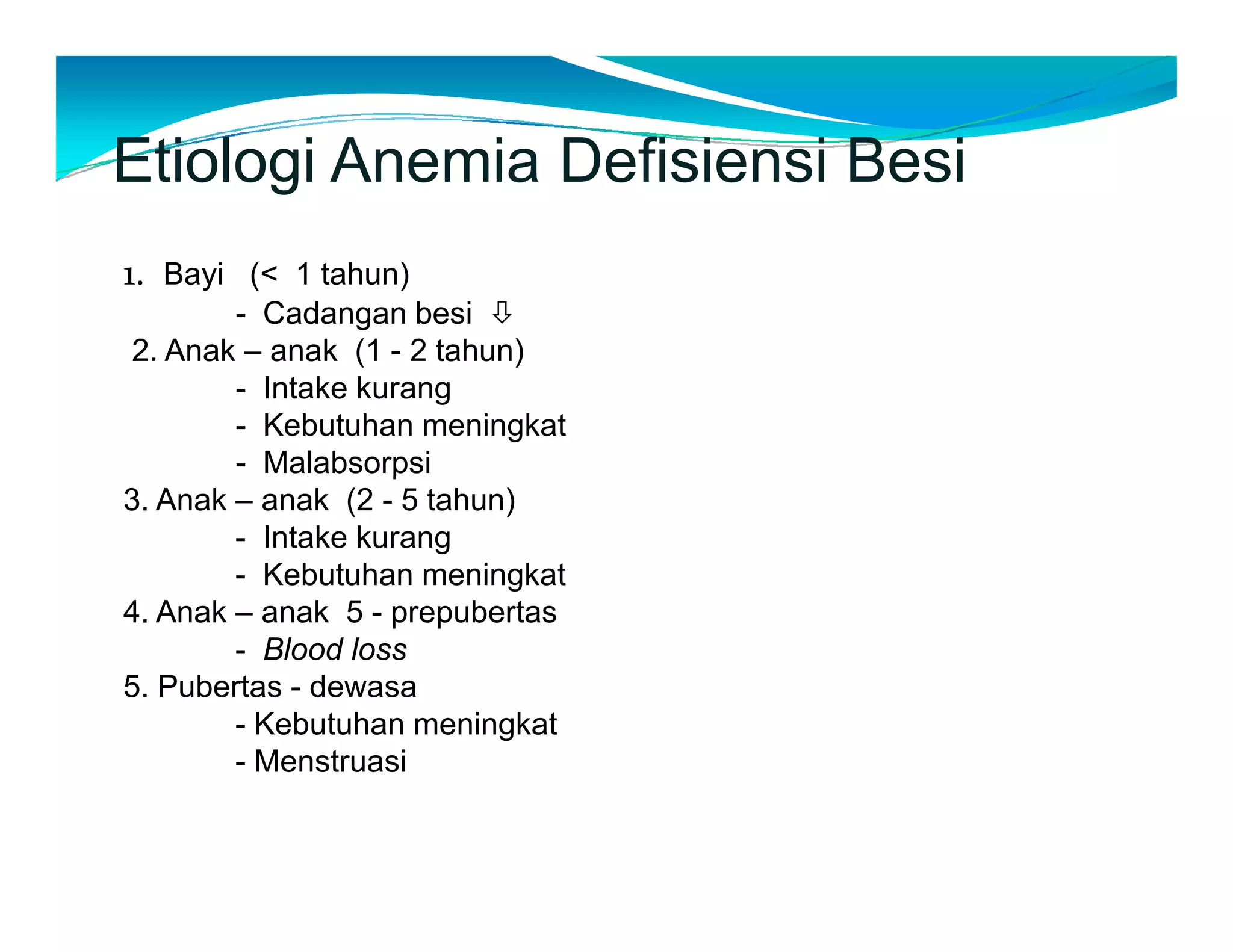 Anemia defisiensi besi pada bayi & anak dr.ariawati,sp ak | PDF