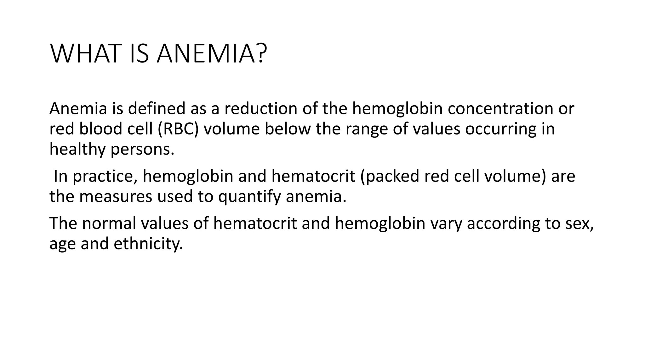Anemia; A case study with detailed etiologies and classification of ...