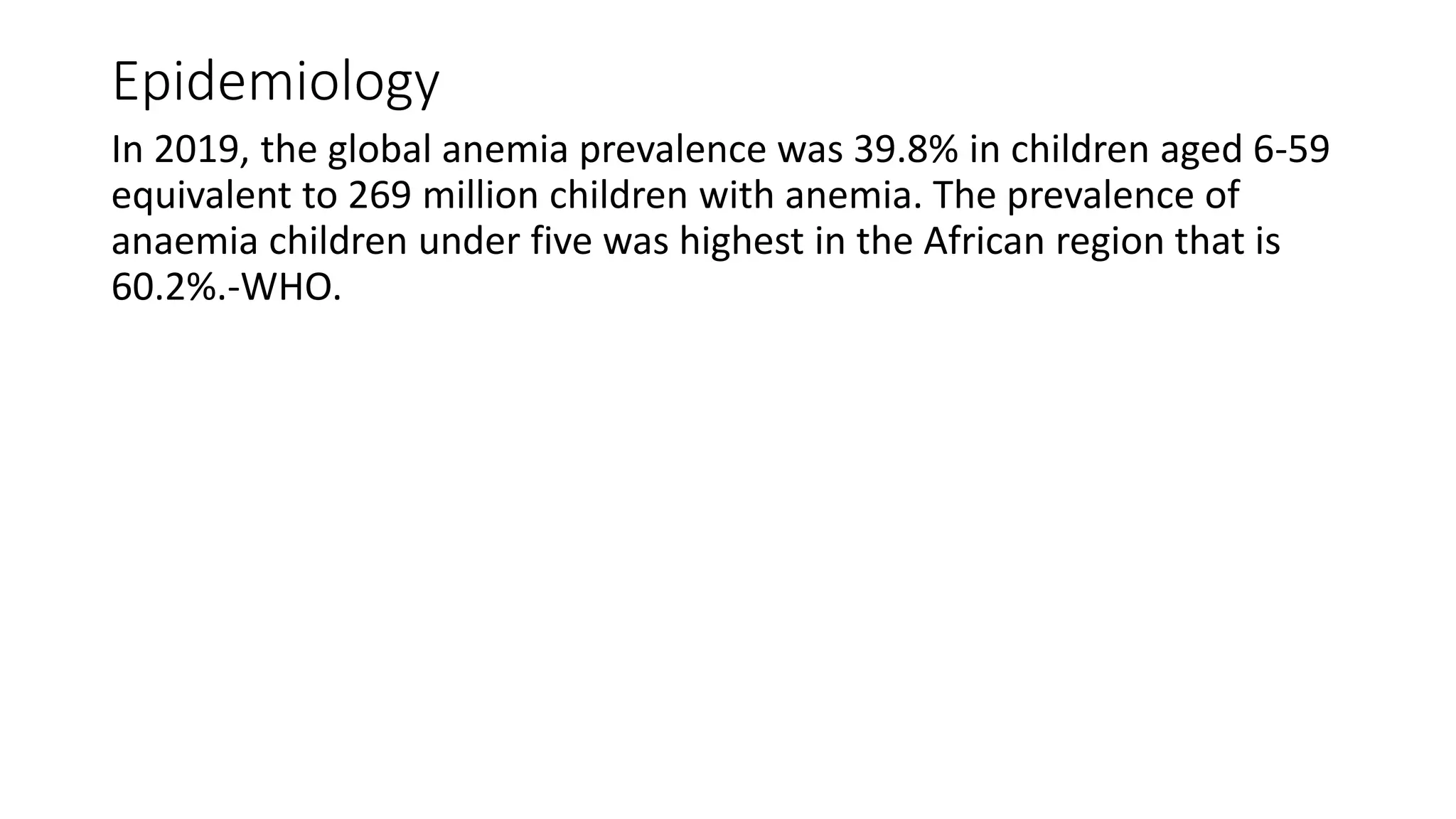 Anemia; A case study with detailed etiologies and classification of ...
