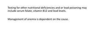 Anemia; A case study with detailed etiologies and classification of ...