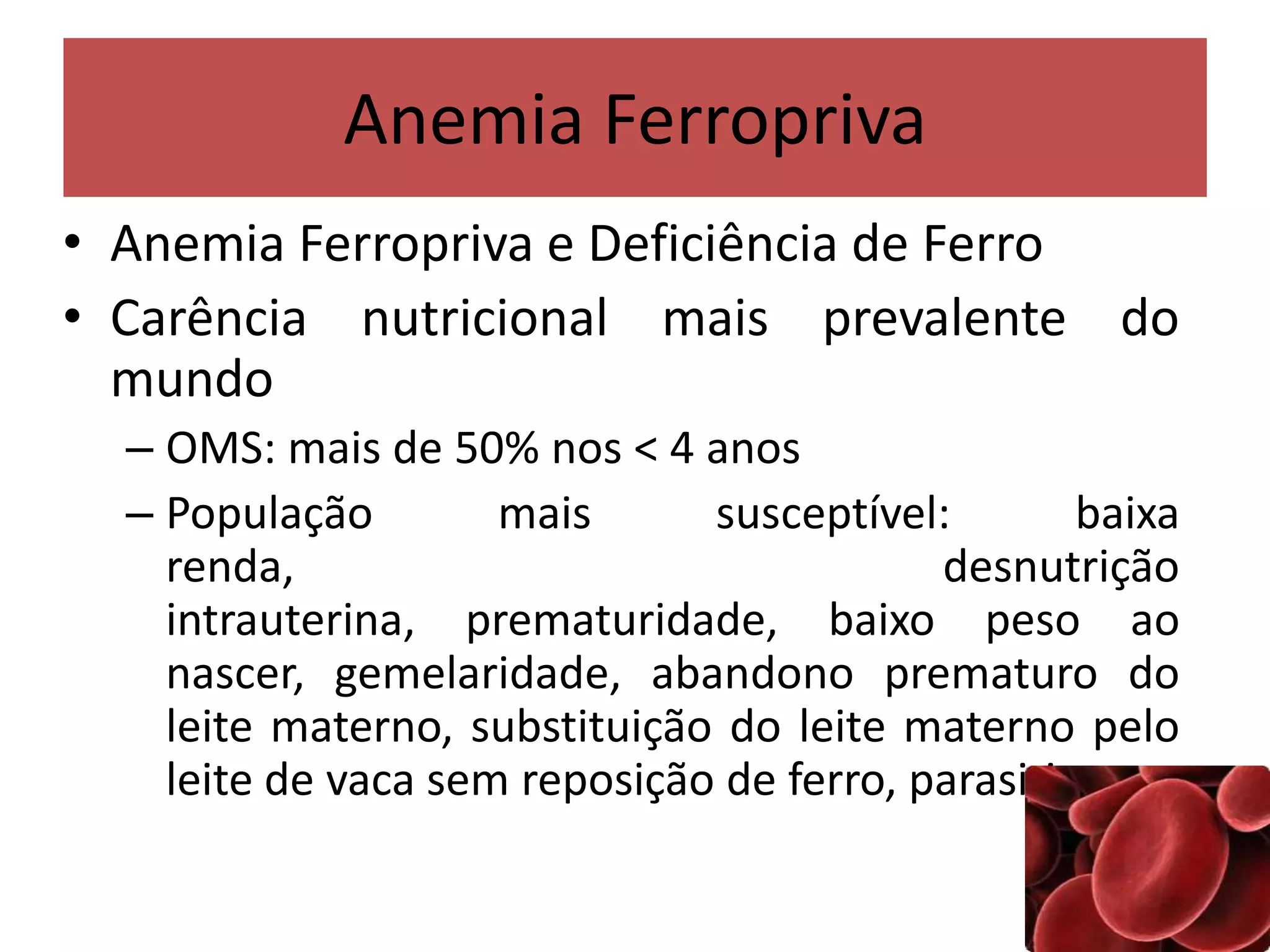 Anemia Ferropriva | PPTX | Blood Disorders | Diseases and Conditions