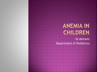 Anemia in children.pptx | Blood Disorders | Diseases and Conditions