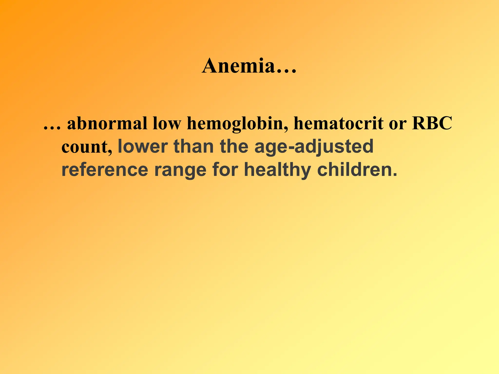 anemia_in_children.ppt a general overview and classification with ...