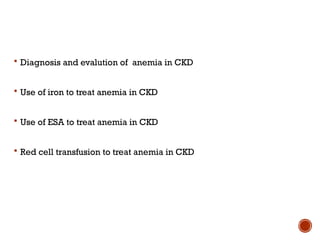 anemia in ckd_KDIGO guidelines - Copy.pptx
