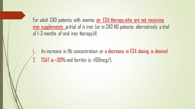 Management of Anemia in ckd and mineral bone diseases | PPT