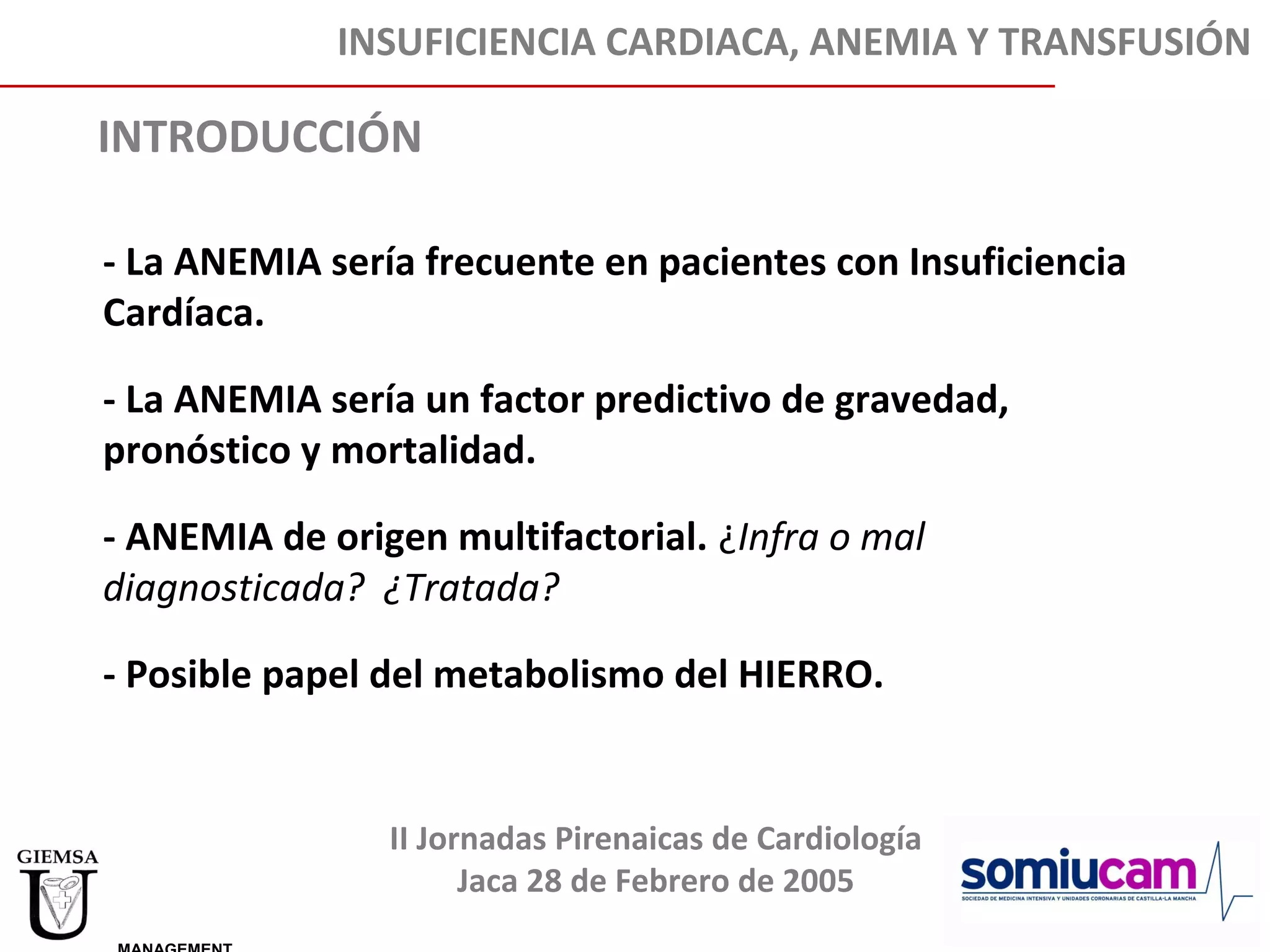 Anemia, insuficiencia cardíaca y transfusión. Talavera 2016 | PPT