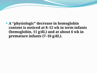 Anemia in the Newborn Infant Anemia.pptx