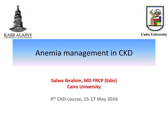 Anemia management in ckd | PPTX