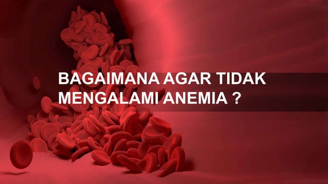ANEMIA PADA REMAJA PUTRI dan Manfaat Minum Tablet Tambah Darah.pptx