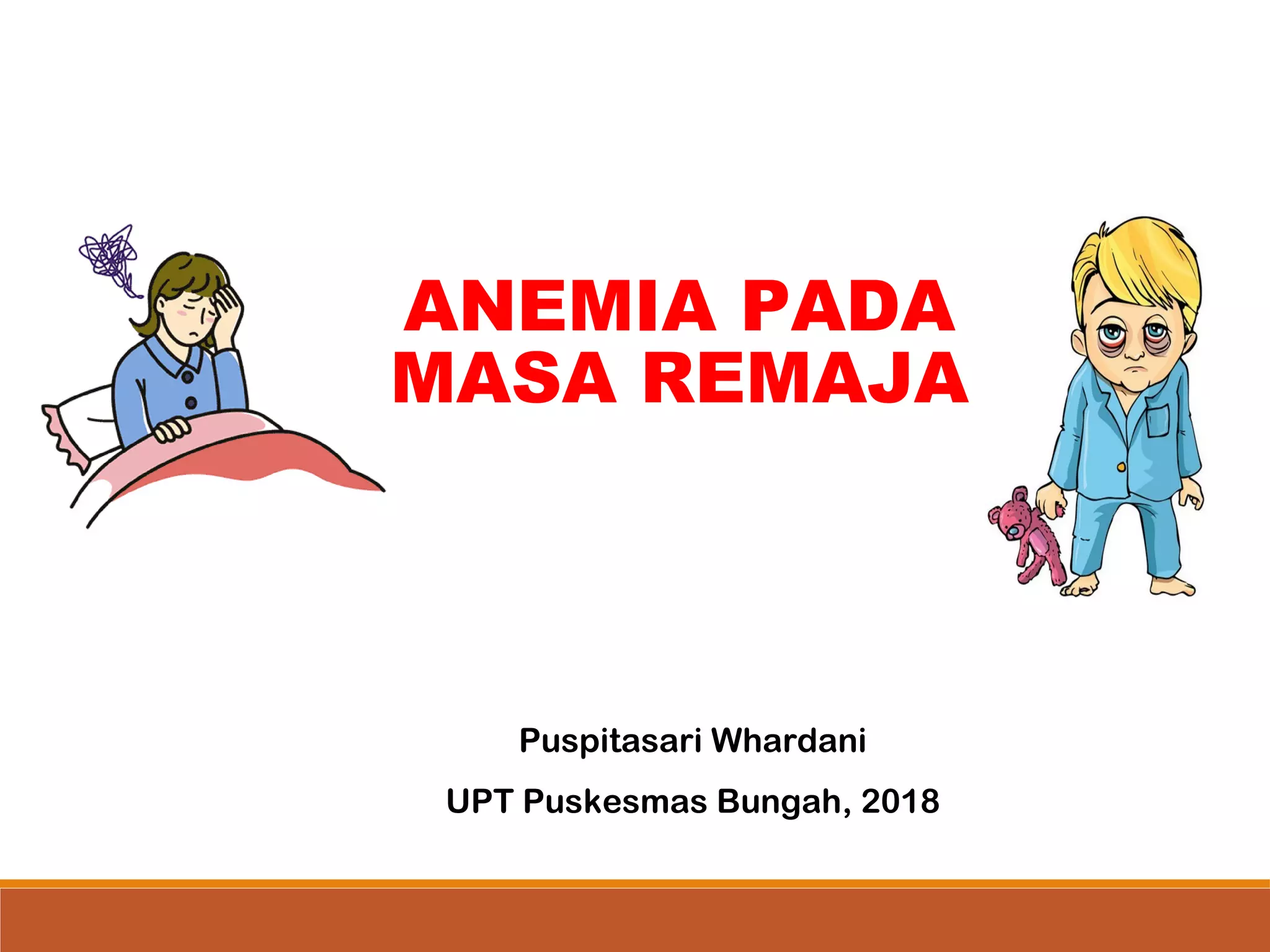 Anemia remaja | PPT