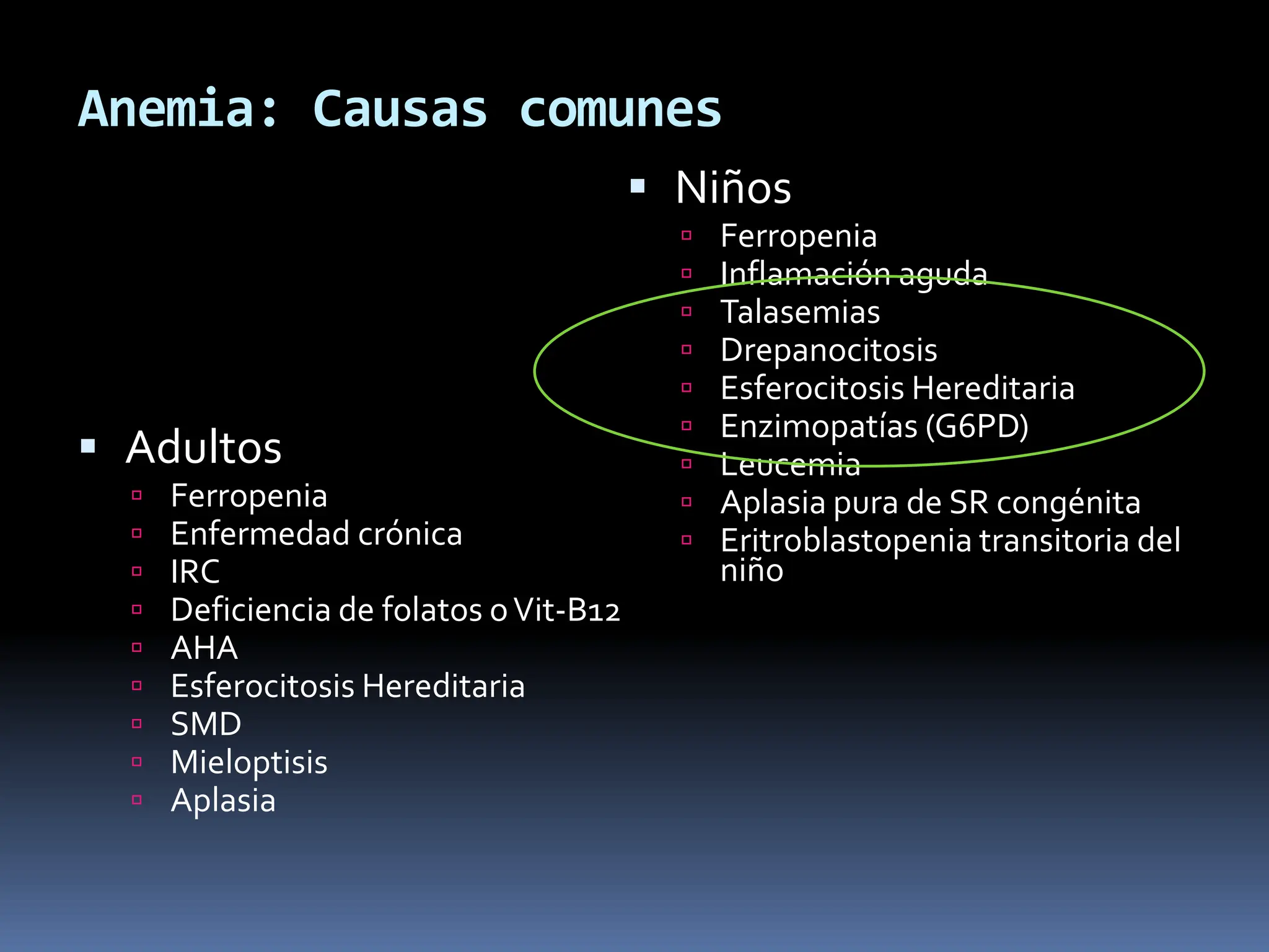 ANEMIAS, TIPOS, CAUSAS Y SINTOMAS MAS COMUNES, TRATAMIENTO. | PPT