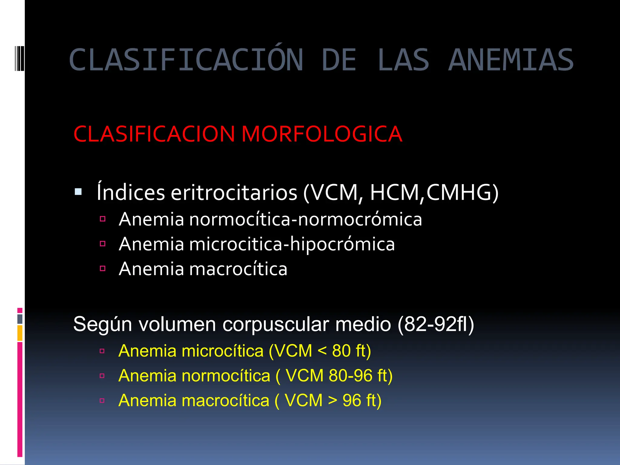 ANEMIAS, TIPOS, CAUSAS Y SINTOMAS MAS COMUNES, TRATAMIENTO. | PPT