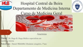 Anemias uma visão geral na prática clínica.pptx