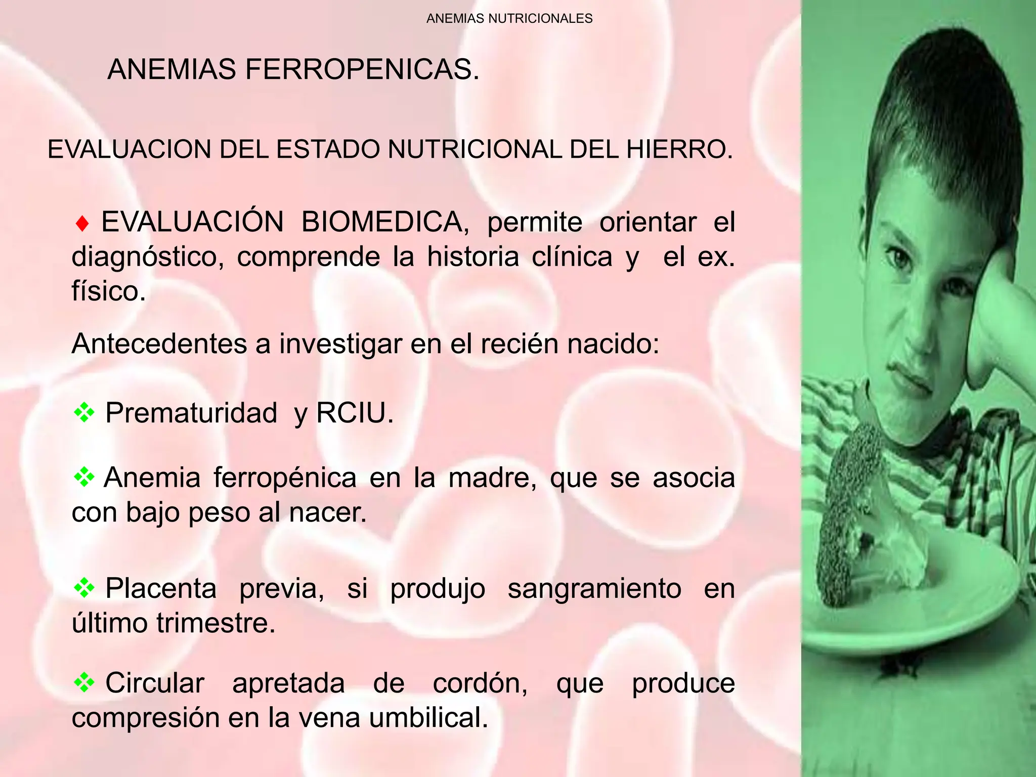 ANEMIAS NUTRICIONALES PEDIATRIA ERA ACTUAL.ppt