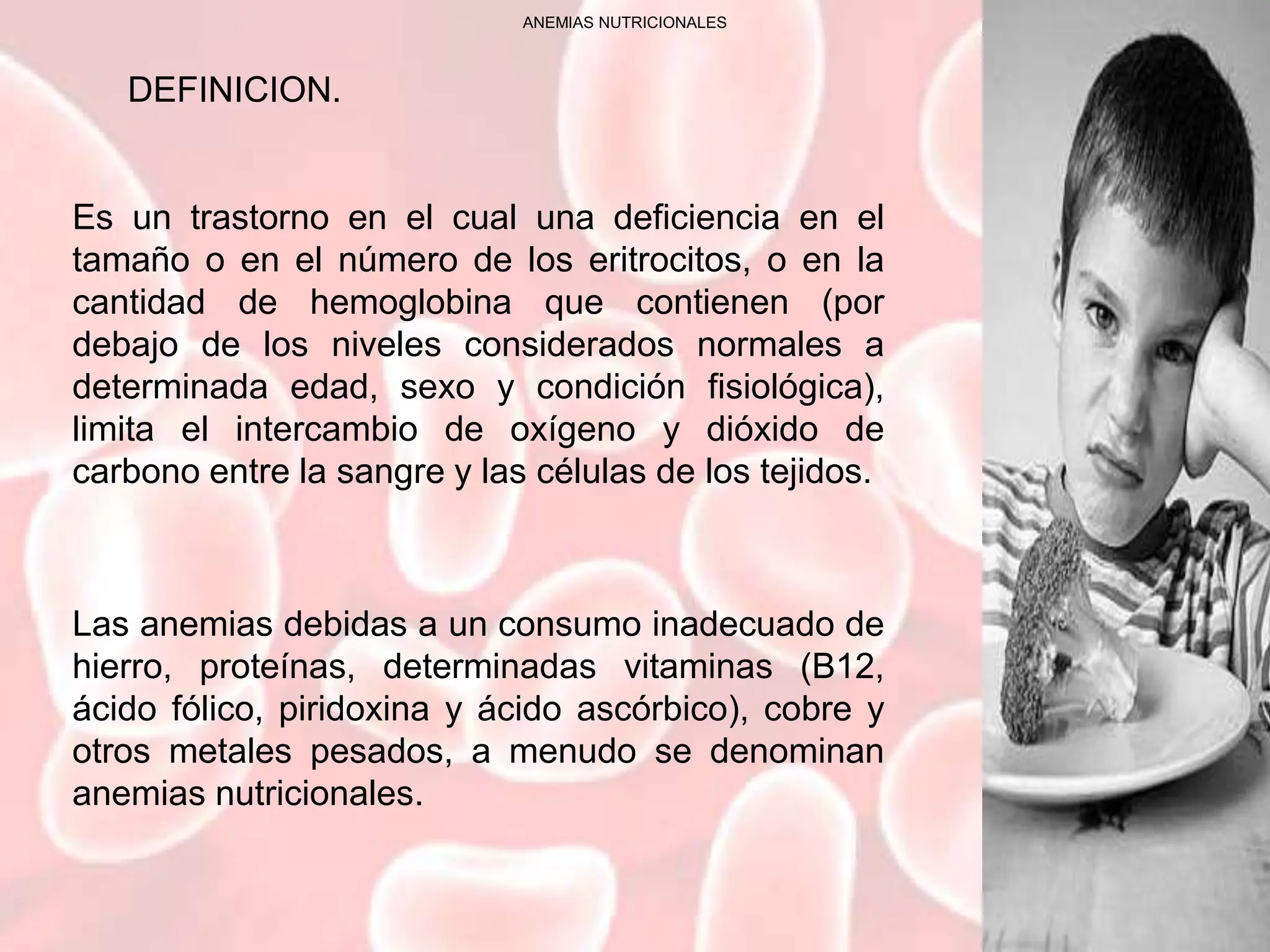 ANEMIAS NUTRICIONALES PEDIATRIA ERA ACTUAL.ppt