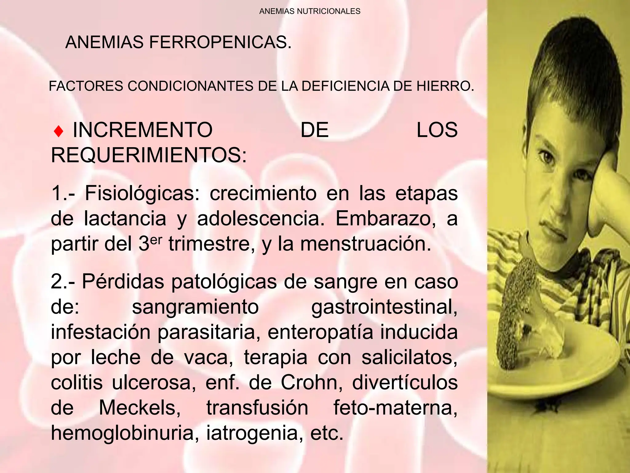 ANEMIAS NUTRICIONALES PEDIATRIA ERA ACTUAL.ppt