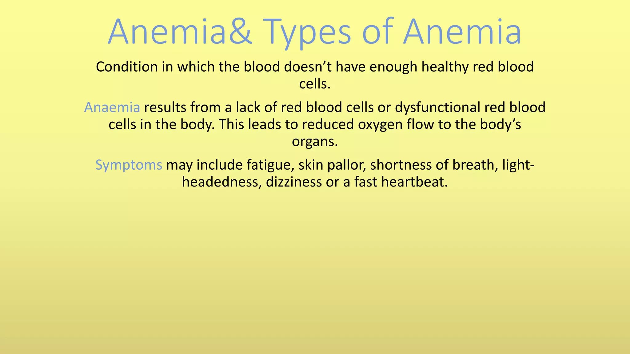 Anemia & types of anemia | PPTX