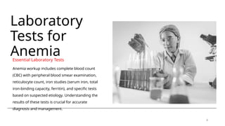Anemia Work Up and Evaluation of Different Causes.pptx