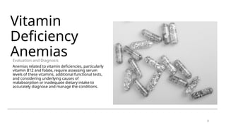 Anemia Work Up and Evaluation of Different Causes.pptx