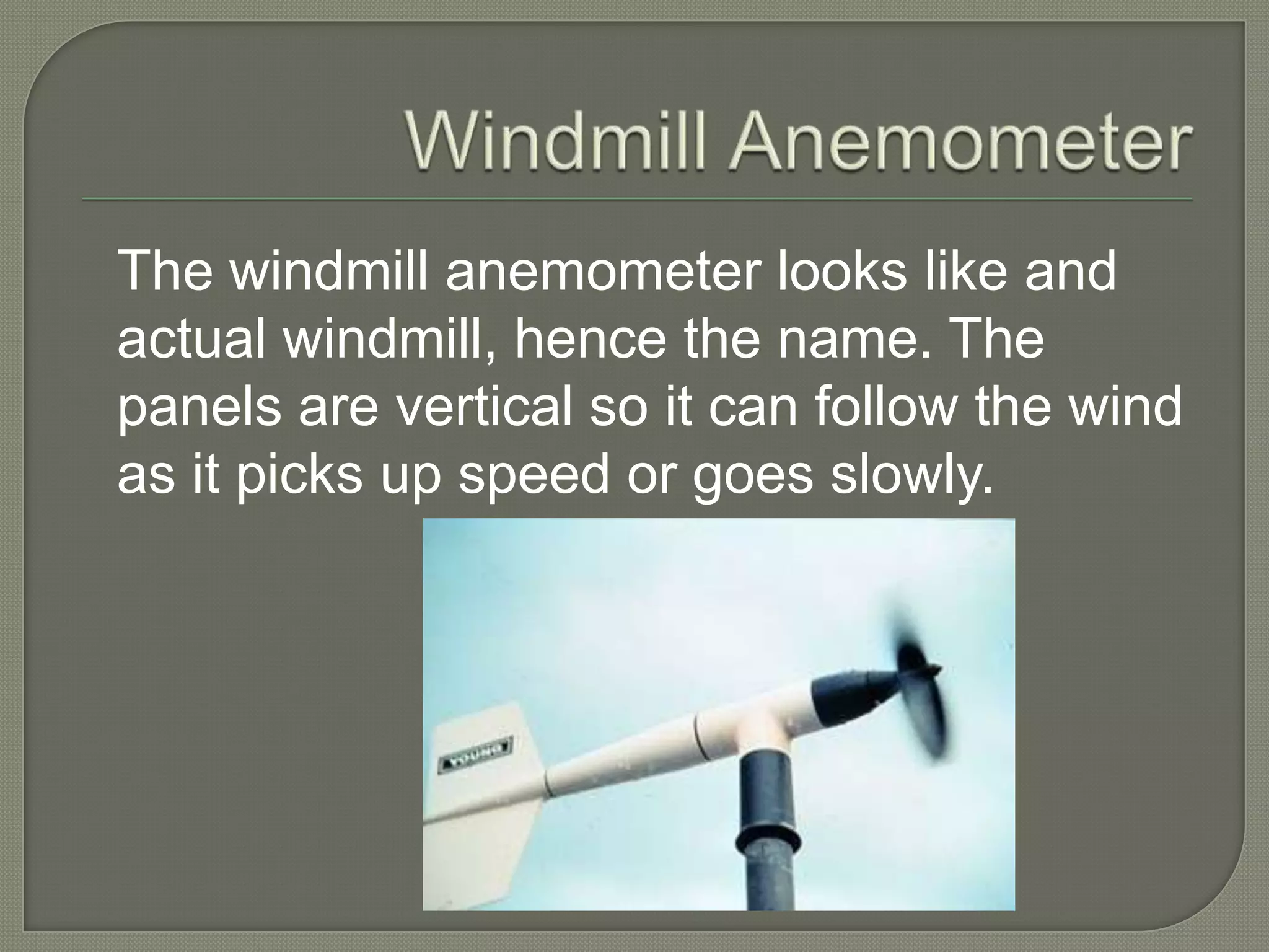 Anemometers!!!!!!! Pd. 5 | PPTX
