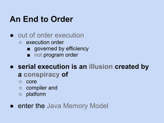An End to Order (many cores with java, session two) | PDF | Programming Languages | Computing