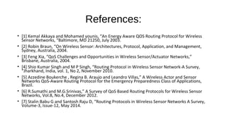 An Energy Aware QOS Routing Protocol | PPT