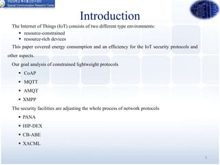 An energy efficiency analysis of lightweight security protocols | PPTX | Internet of Things ...