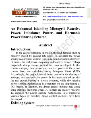 An enhanced islanding microgrid reactive power, imbalance power, and harmonic power sharing ...