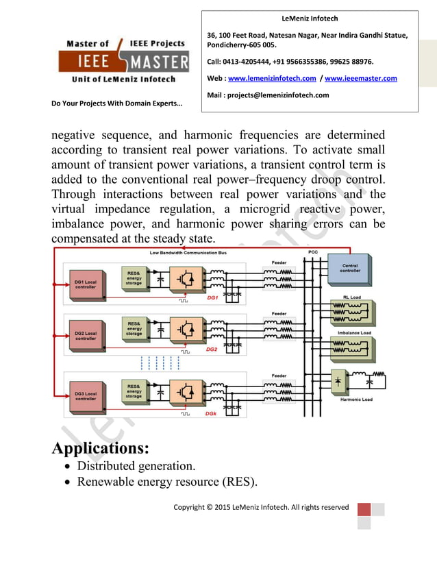 An enhanced islanding microgrid reactive power, imbalance power, and harmonic power sharing ...