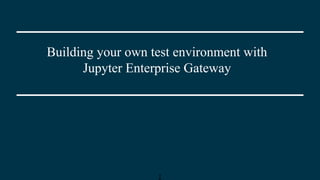 An Enterprise Analytics Platform with Jupyter Notebooks and Apache ...
