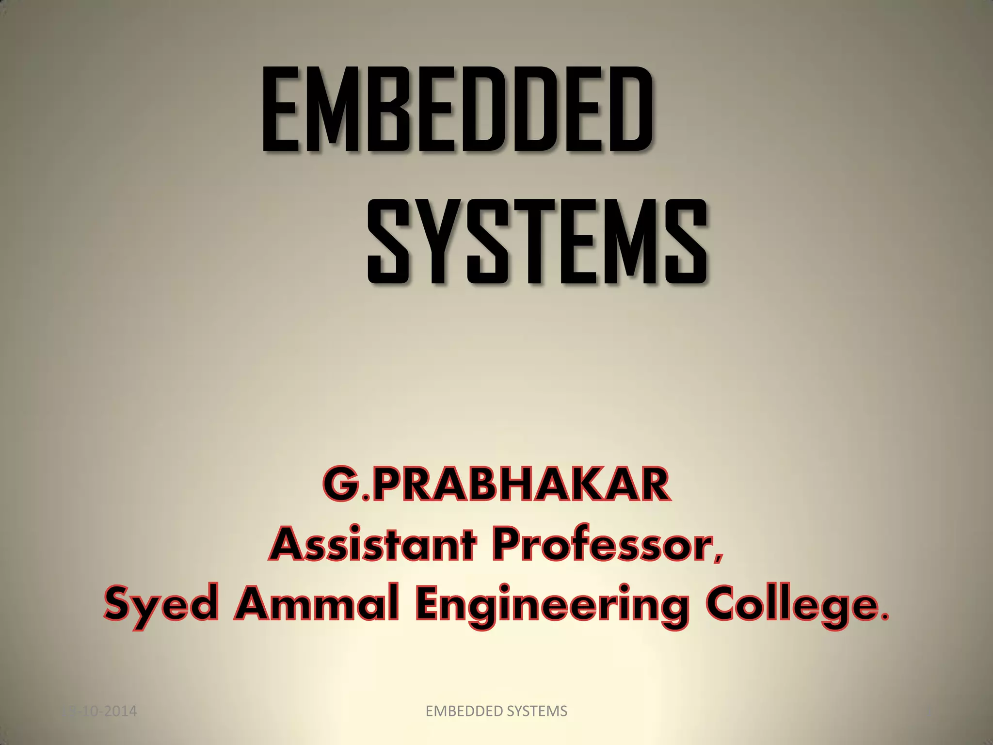 An entire concept of embedded systems entire ppt | PDF