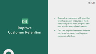 Gamified Loyalty Programs: An Innovative Approach to Customer Retention ...