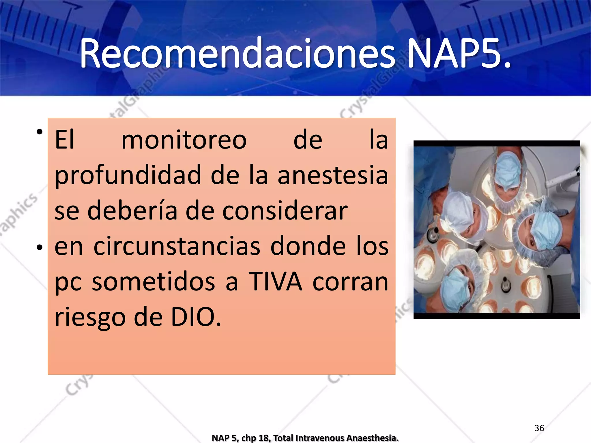 Anestesia total intravenosa (TIVA) | PPTX