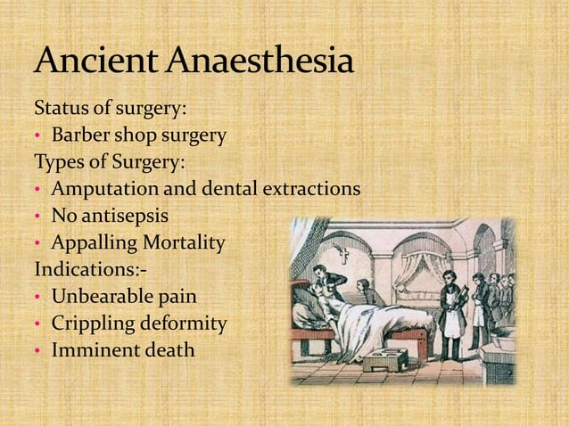 History of Anaesthesia - Dr Tanjim Reza | PPT
